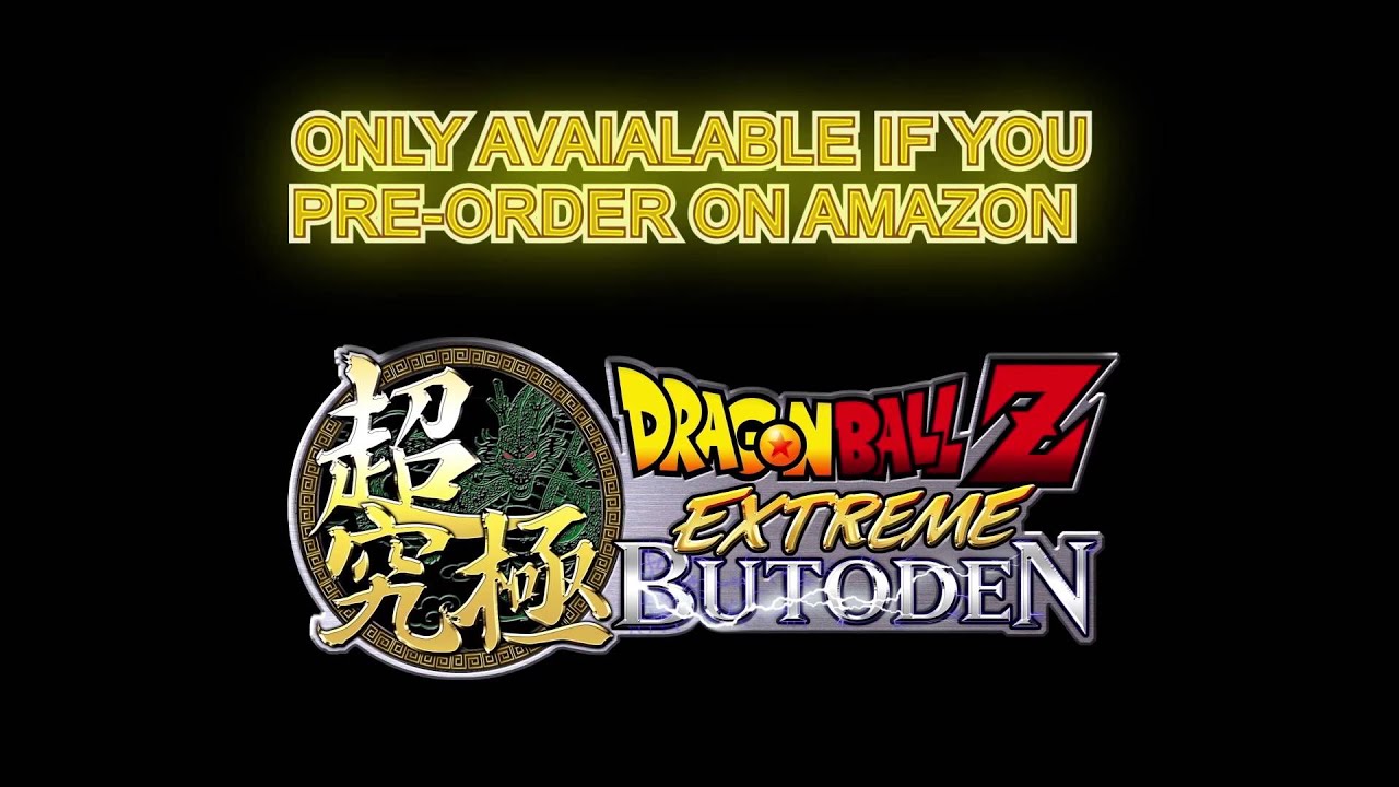 Super Butoden 2 Amazon Pre-order Bonus - Dragon Ball Z: Extreme Butoden ...