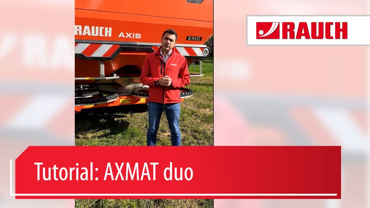 Tutorial: AXMAT duo | RAUCH Landmaschinenfabrik GmbH - YouTube