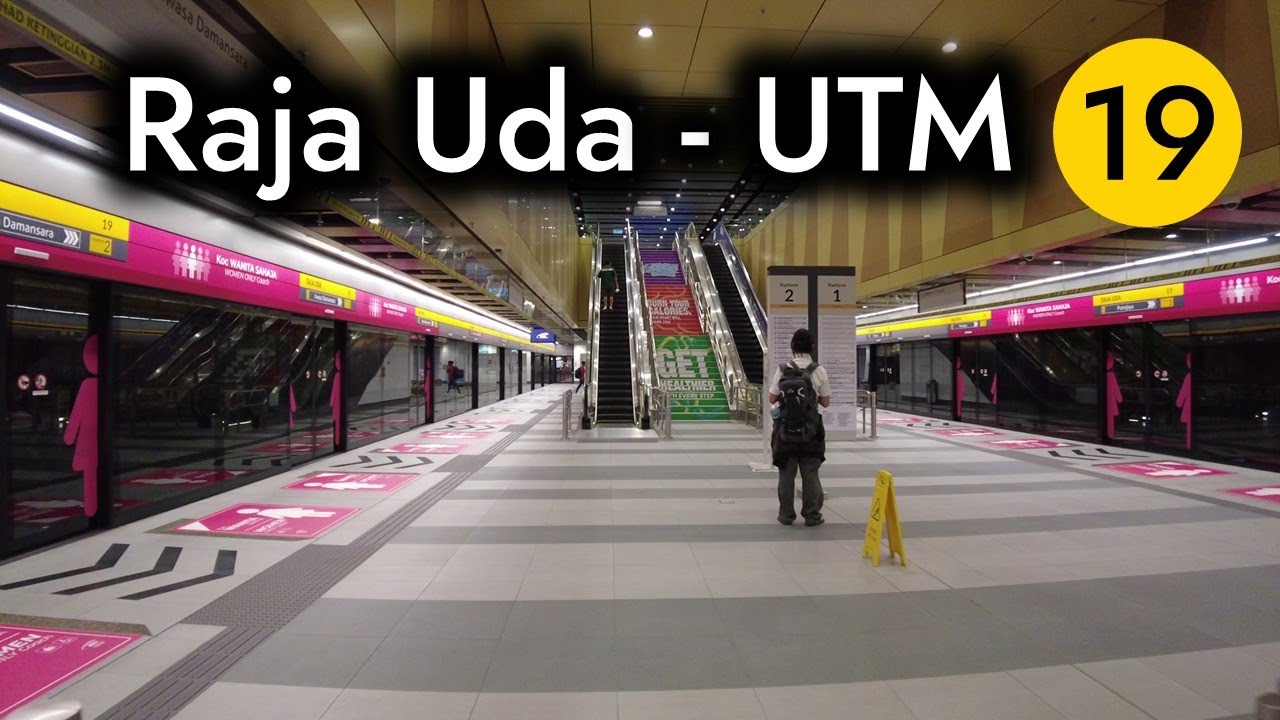 PY19 Raja Uda - UTM MRT Station (Part 1) | Putrajaya Line - YouTube