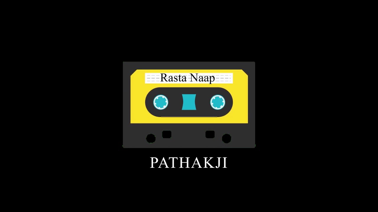 Rasta naap || pathakji || quarantine sessions - YouTube