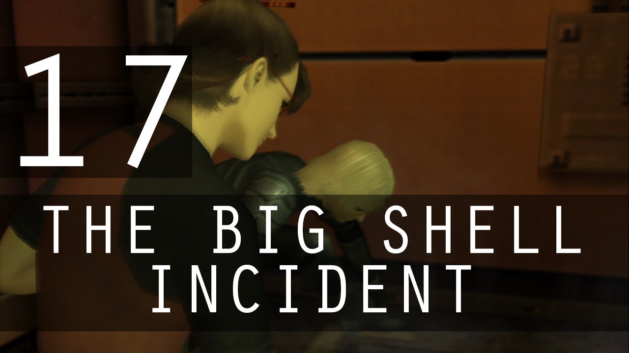 [17] The Big Shell Incident (Let's Play Metal Gear Solid 2: Sons of ...