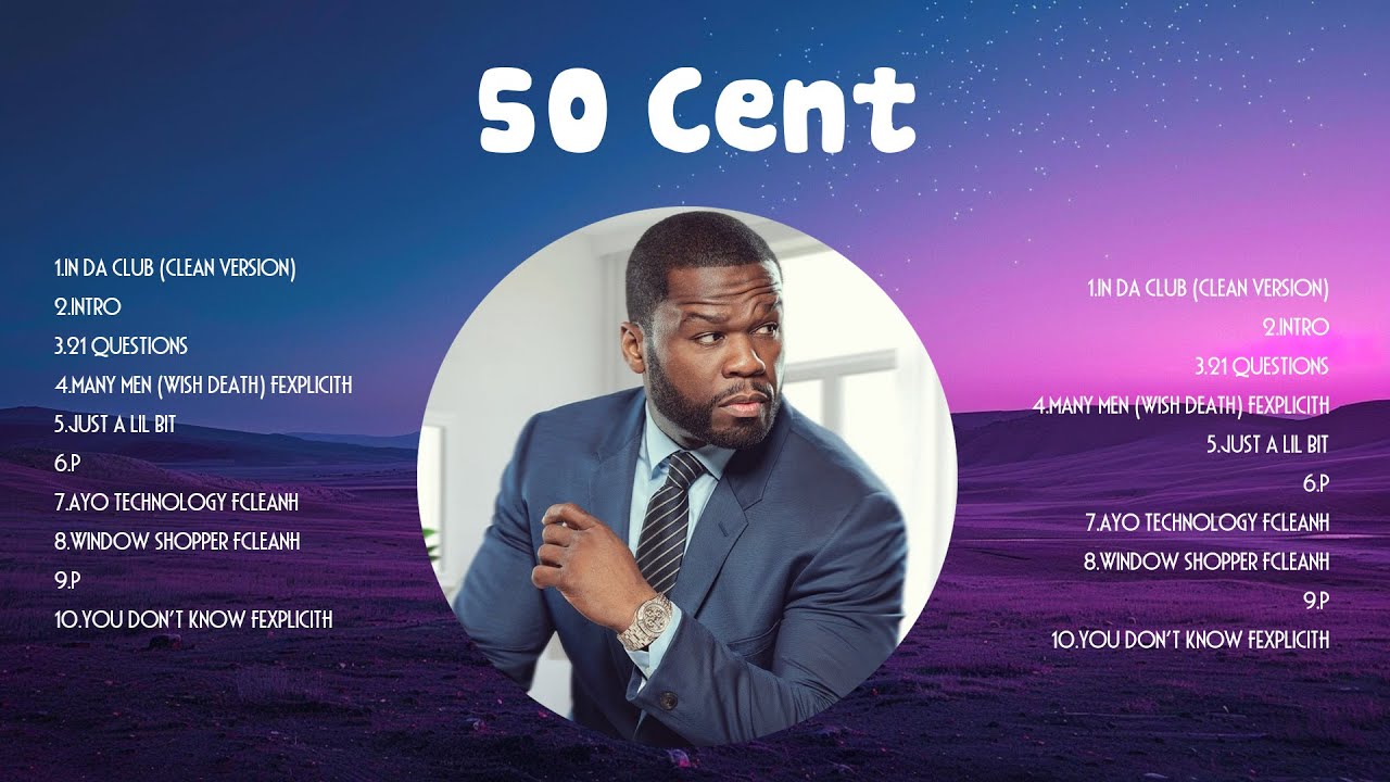 50 Cent - Greatest Hits Full Album - Best Songs Collection 2025 - YouTube