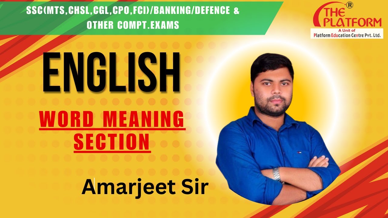 WORD MEANING SECTION | SSC(MTS,CHSL,CGL,CPO,FCI)/BANKING/DEFENCE | DAY ...