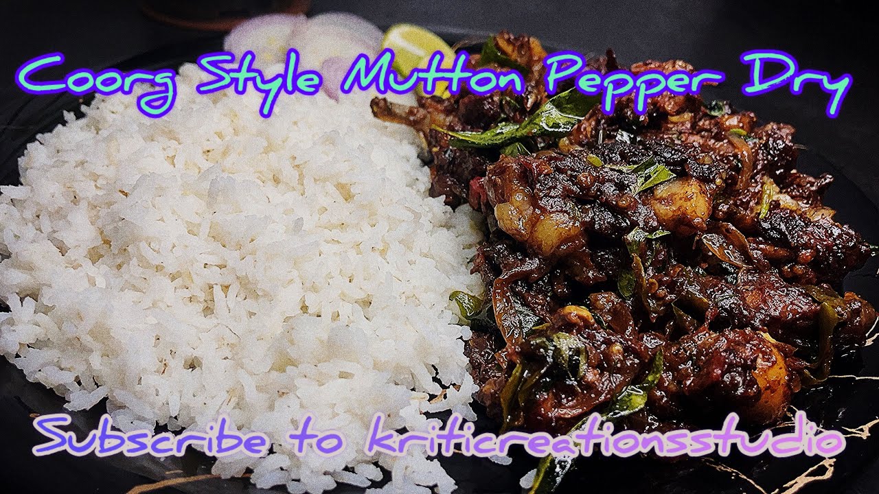 Coorg Style Mutton Pepper Dry | Mutton Recipe | Mutton Pepper Dry ...