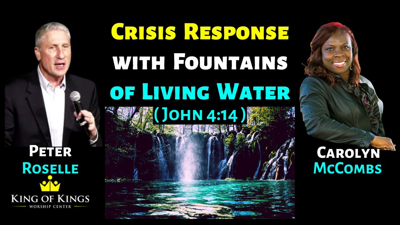 Peter Roselle & Carolyn McCombs: Crisis Response with Fountains of ...