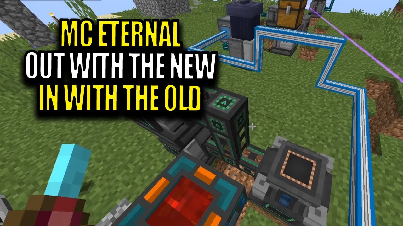 Minecraft MC Eternal Modpack Chapter 2 Ep 89 - Out with the New, in ...