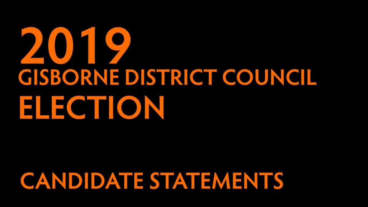 2019 Gisborne District Council Election - Candidate Statements - YouTube