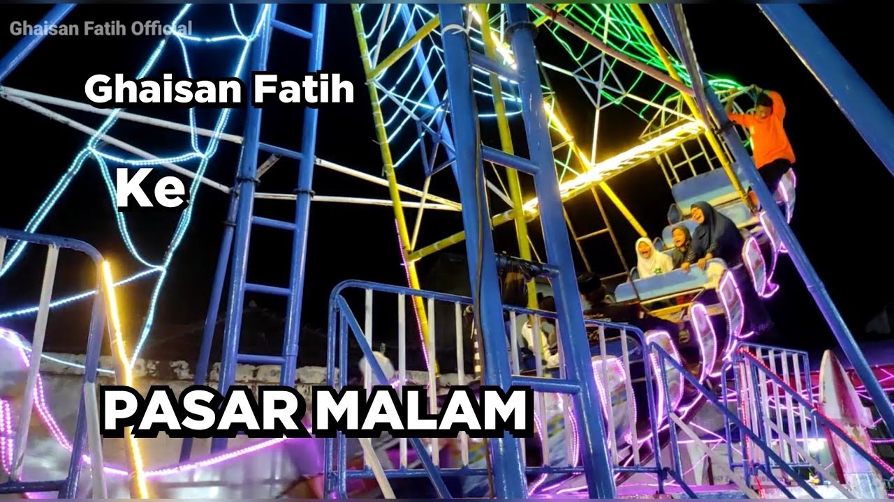 Ghaisan Fatih Main Ke Pasar Malam - YouTube