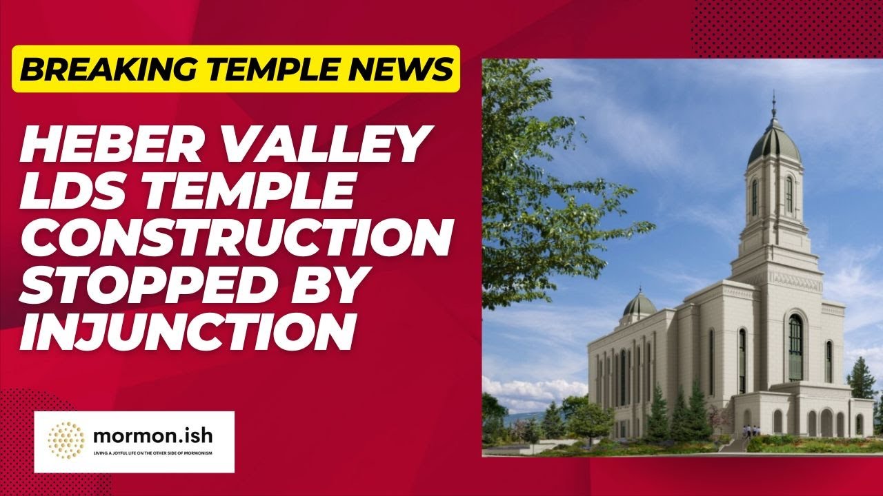 Heber Valley LDS Temple Construction Stopped In It's Tracks! - YouTube