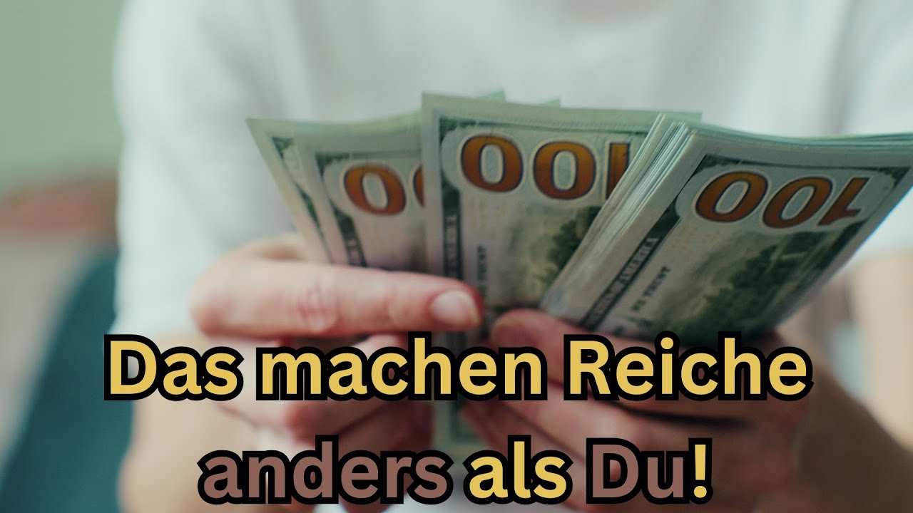 Warum sind Reiche reich und du noch arm? 7 Regeln, die alles verändern ...