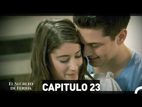 El Secreto De Feriha Capítulo 23 (Doblado en Español)