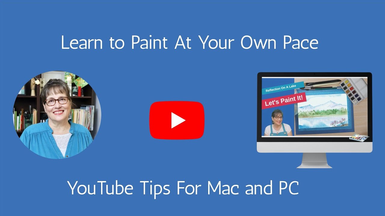 How to Use YouTube With Your Watercolor Lessons - Mac and PC - YouTube