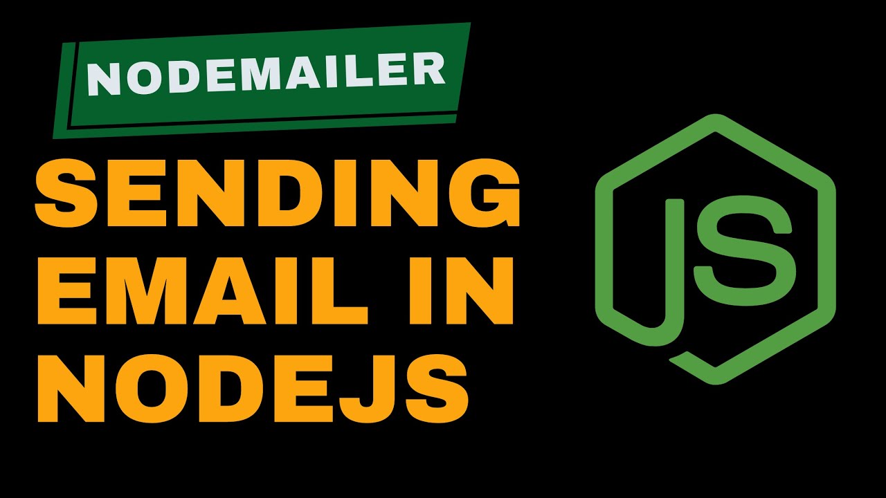 Sending Emails In Nodejs Made Easy A Nodemailer Crash Course Youtube