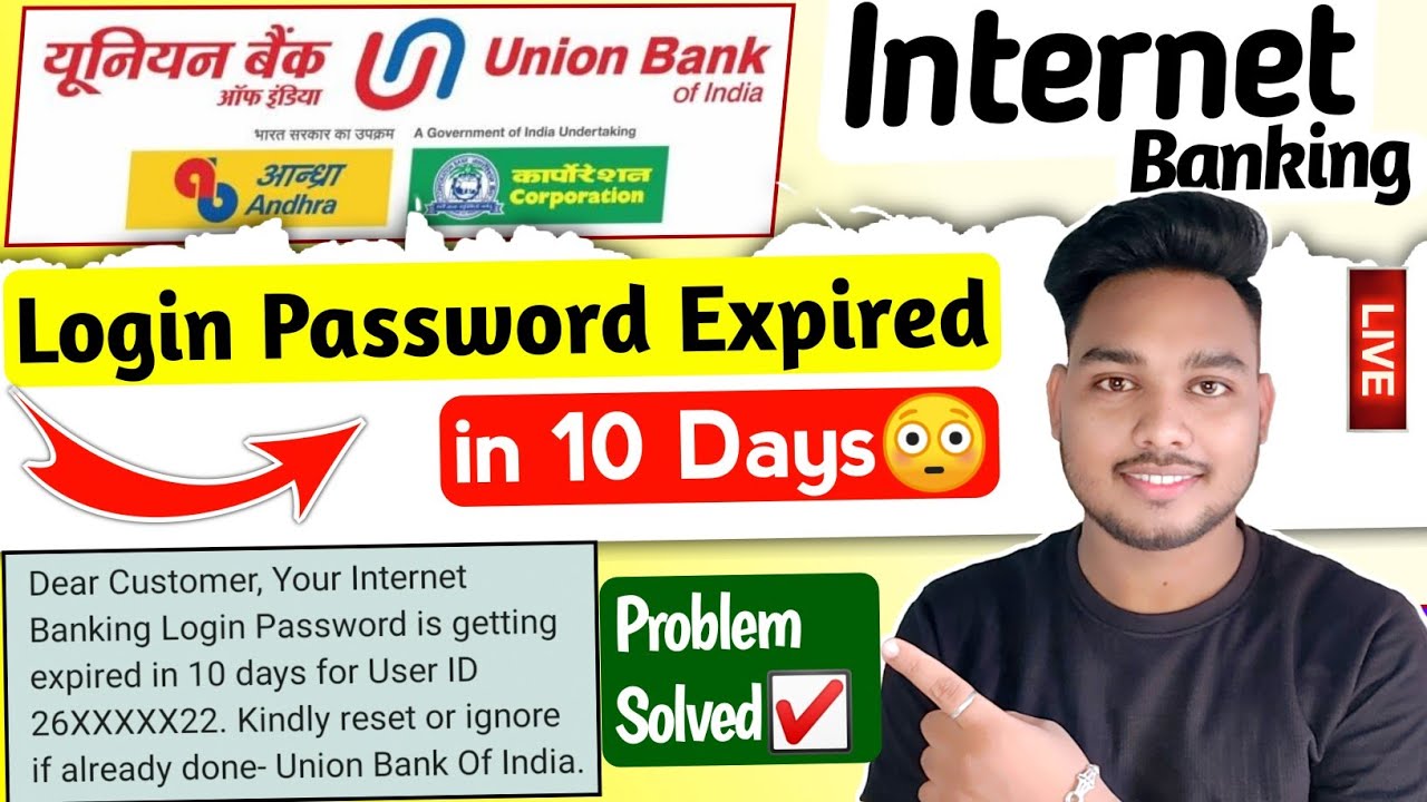 Union bank internet banking login password expired problem|Union bank ...