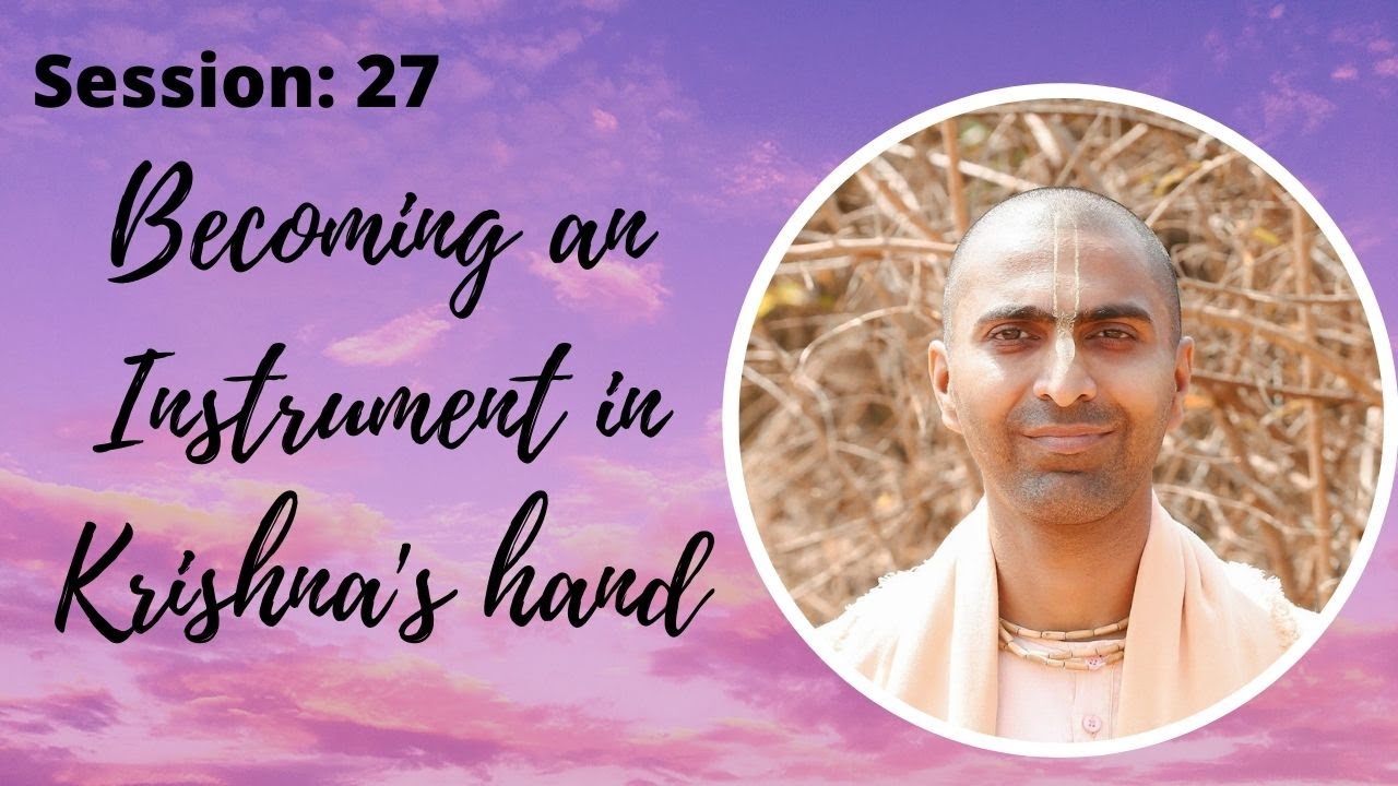 BECOMING AN INSTRUMENT IN KRISHNA'S HAND - YouTube