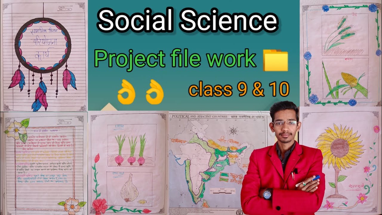 Social Science Project File Work Class 9 And 10 Files Work Social Science Project File Work Class 9 And 10 Files Work