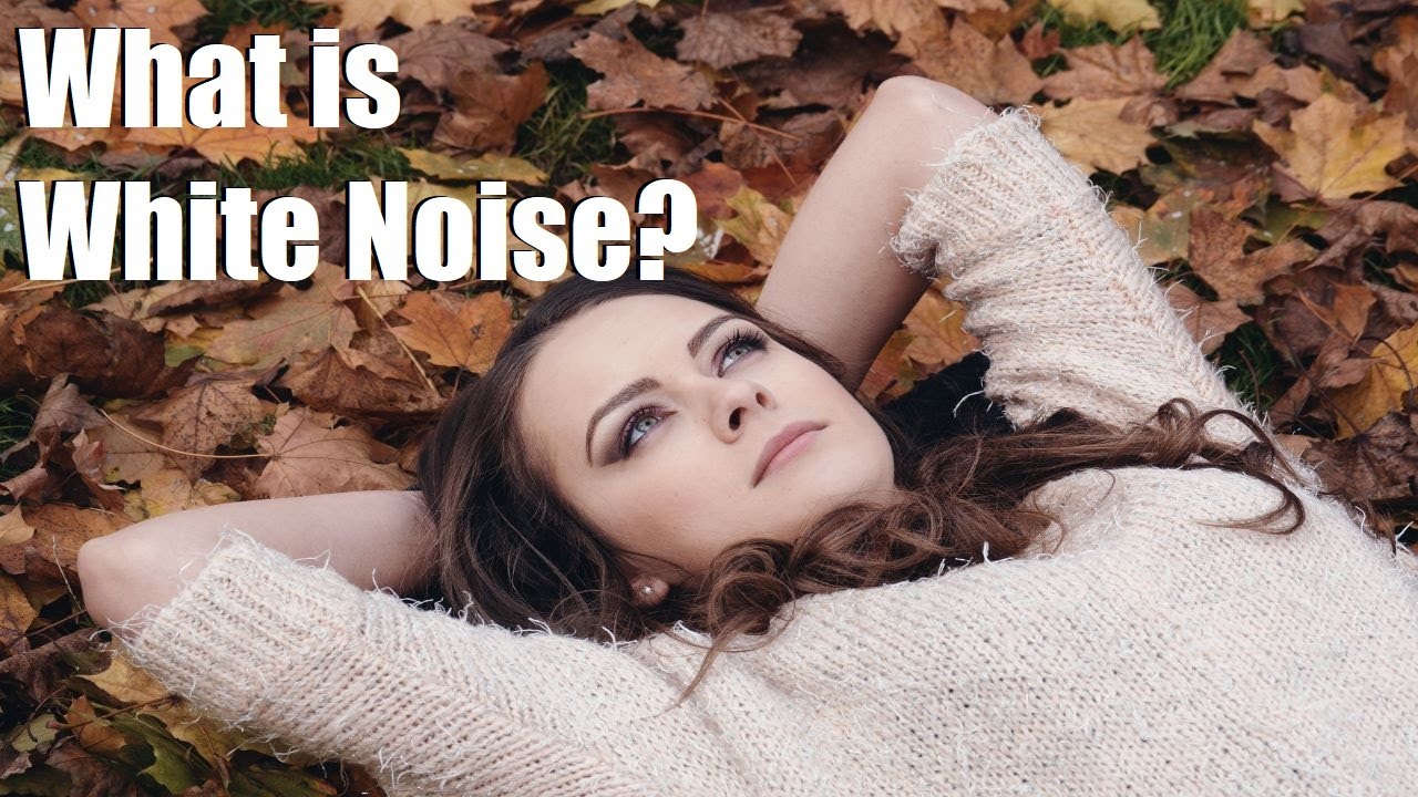 What is White Noise? - YouTube