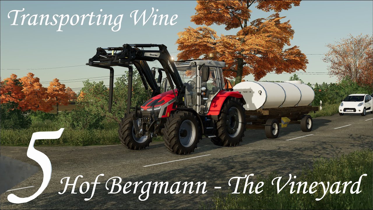 TRANSPORTING WINE - Hof Bergmann - Vineyard E5 - Farming Simulator 22 ...