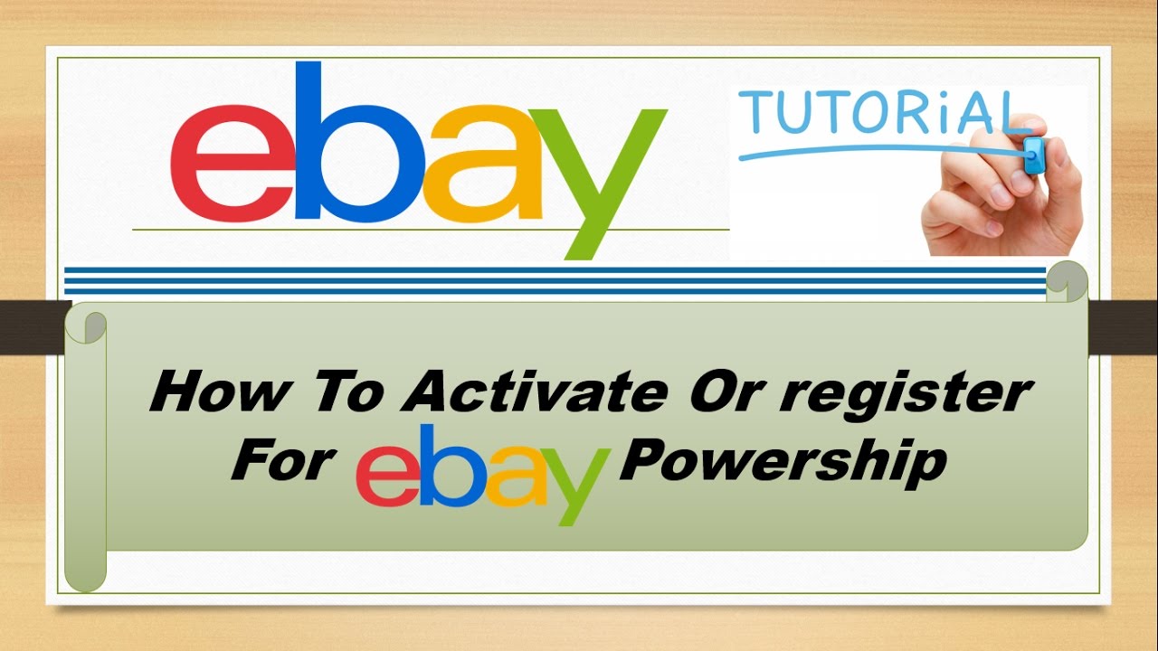How To Activate Or Register For Ebay Powership to sell products online ...