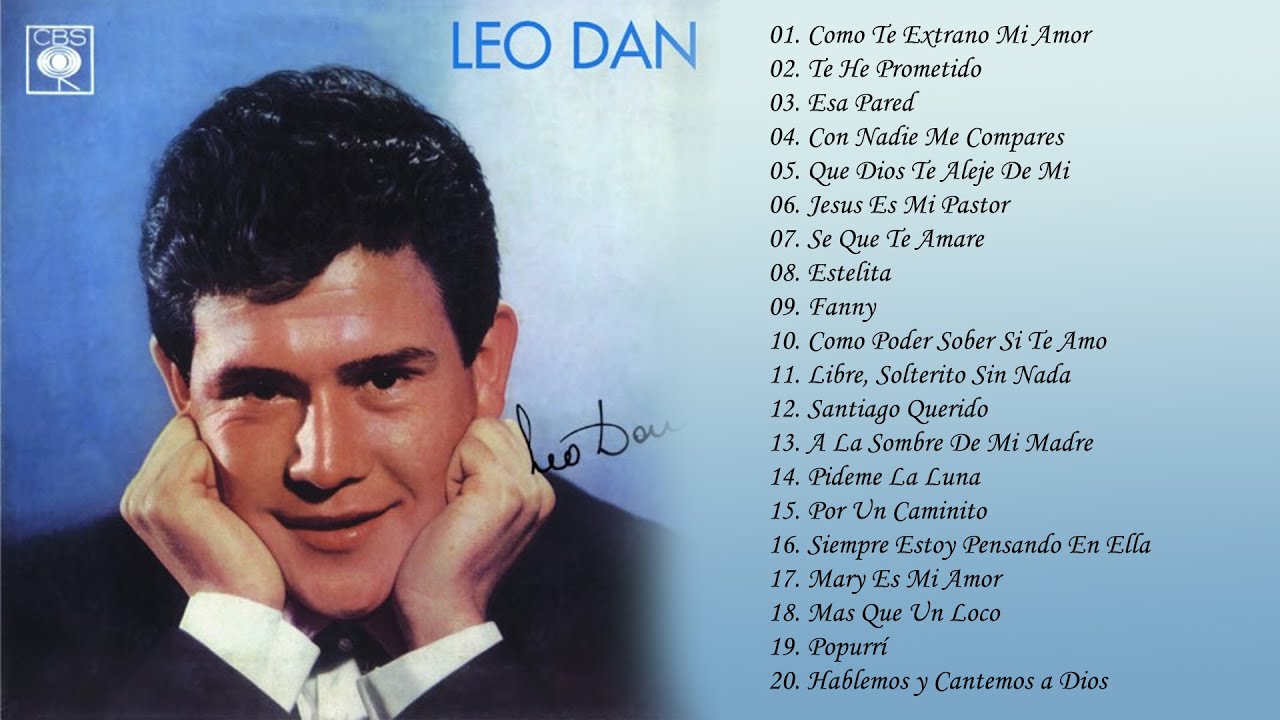 Leo Dan - Tú Llegaste Cuando Menos Te Esperaba (En Vivo) - YouTube