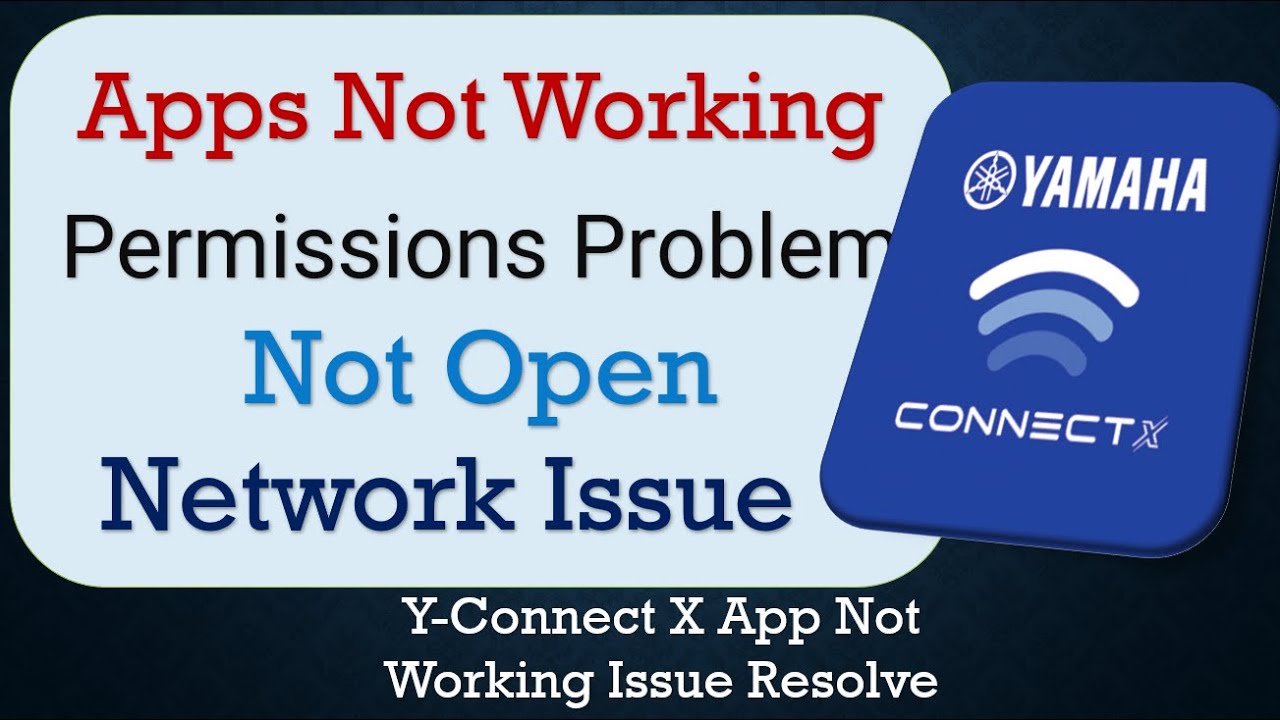 How To Fix Y Connect App Not Working Not Open Space Issue Network And Permissions Issue