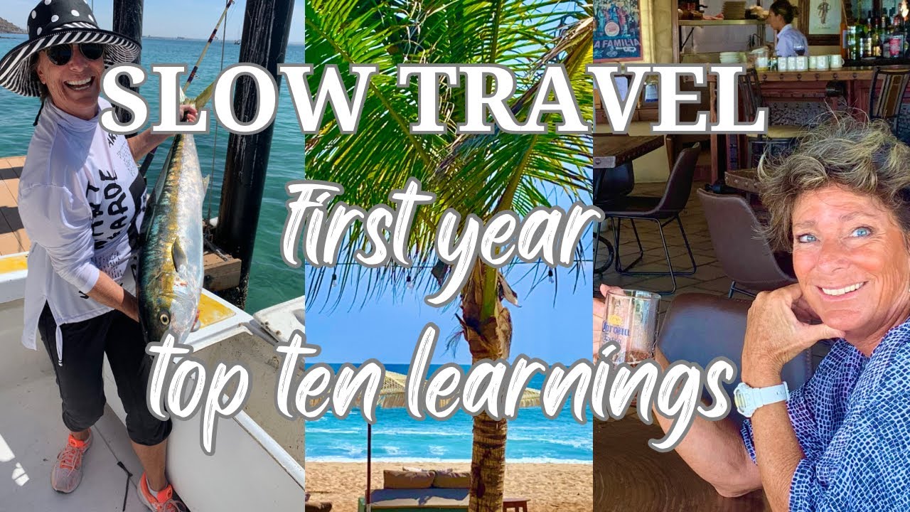 Slow travel first year top 10 learnings and where we’ll go next in 2023 ...
