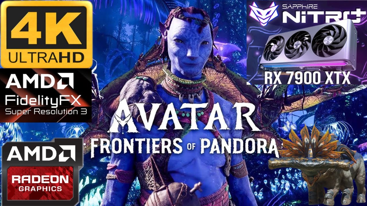 Avatar Frontiers of Pandora 4K FSR 3 Frame Generation | RX 7900 XTX ...