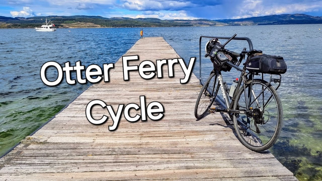 Three Ferries Cycle to Otter Ferry - YouTube