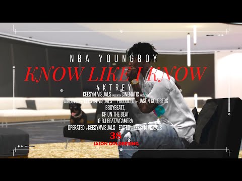 NBA YoungBoy - Know Like I Know (Official Music Video) - YouTube