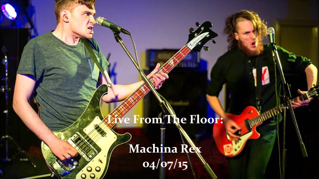 Live From The Floor: Machina Rex (04/07/15) - YouTube