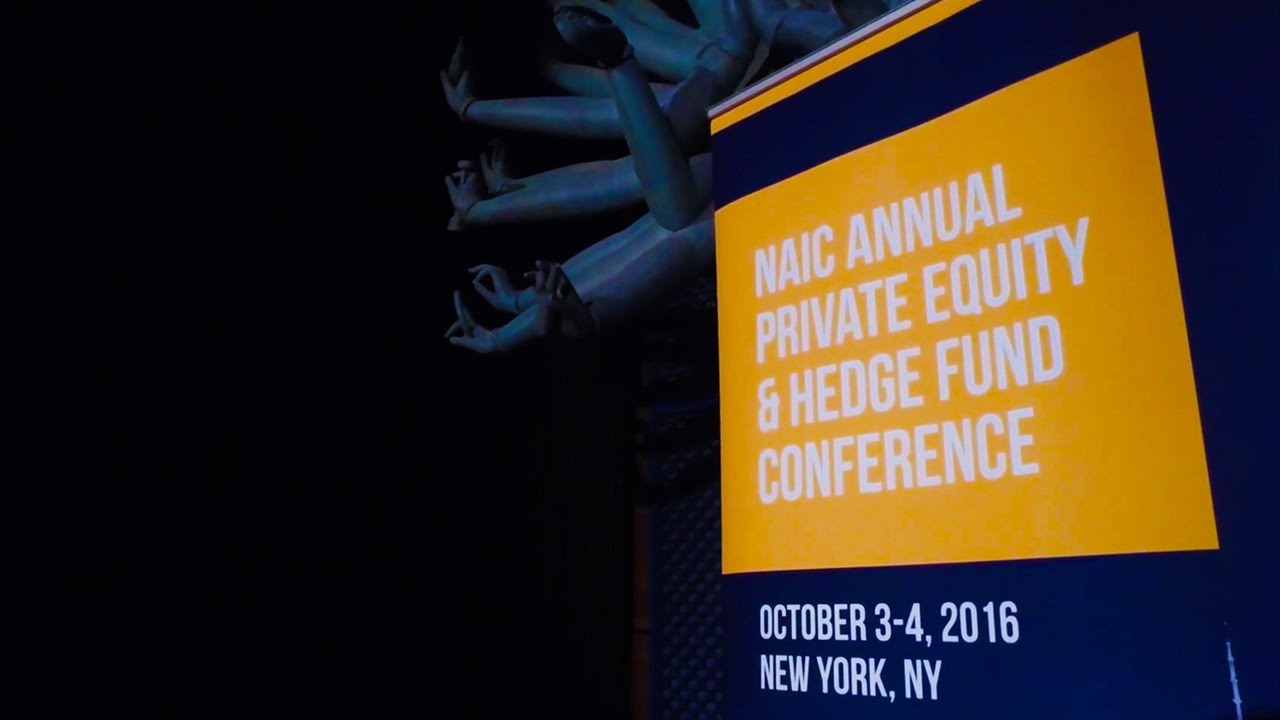 NAIC 2016 Annual Private Equity & Hedge Fund Conference Highlights ...