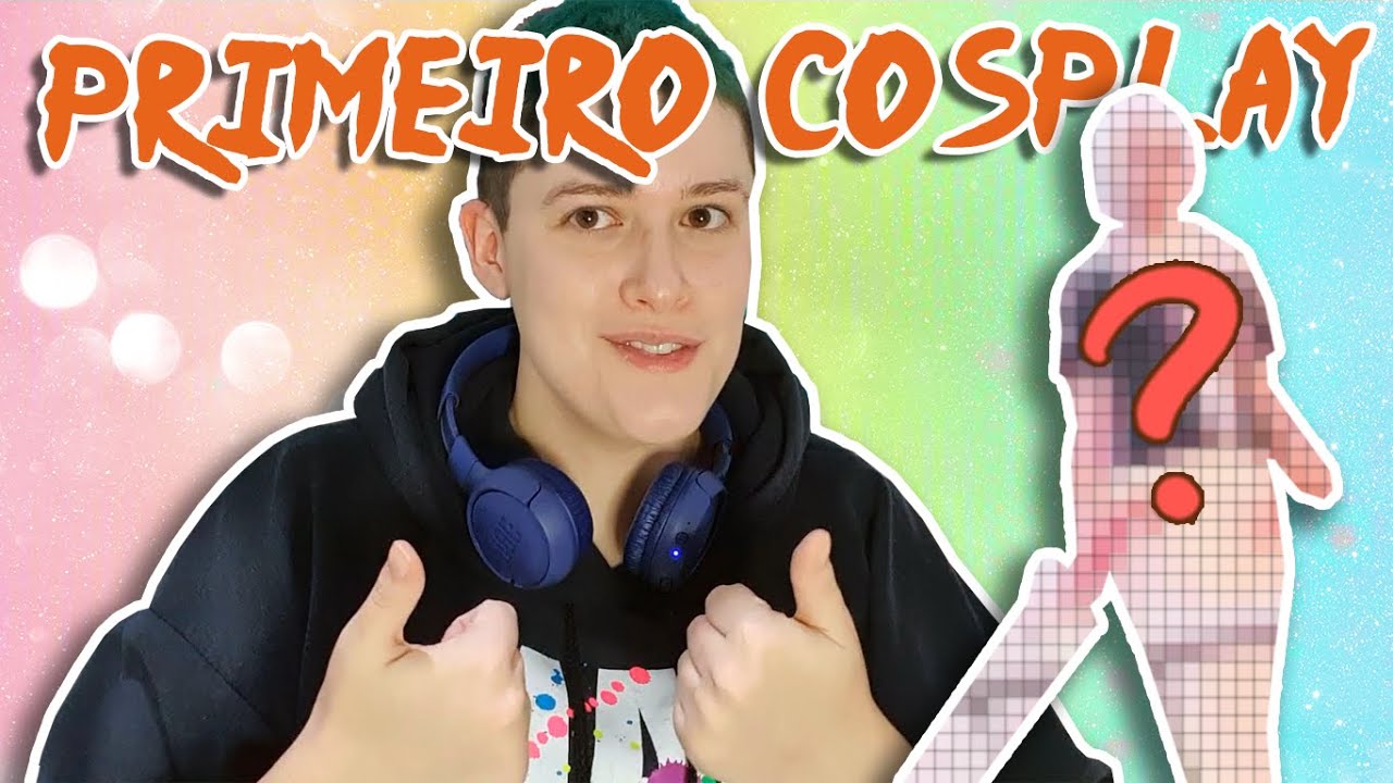 Como Eu Comecei A Fazer Cosplay - YouTube