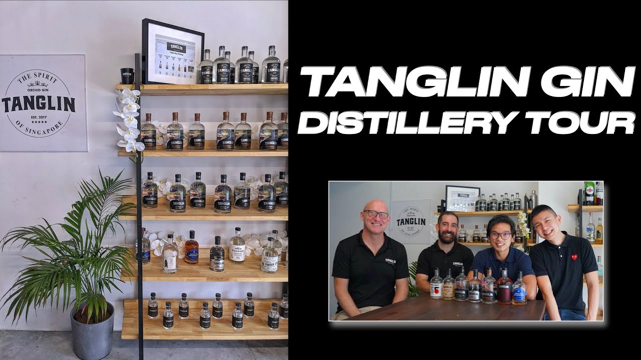 Tanglin Gin Distillery Tour - YouTube