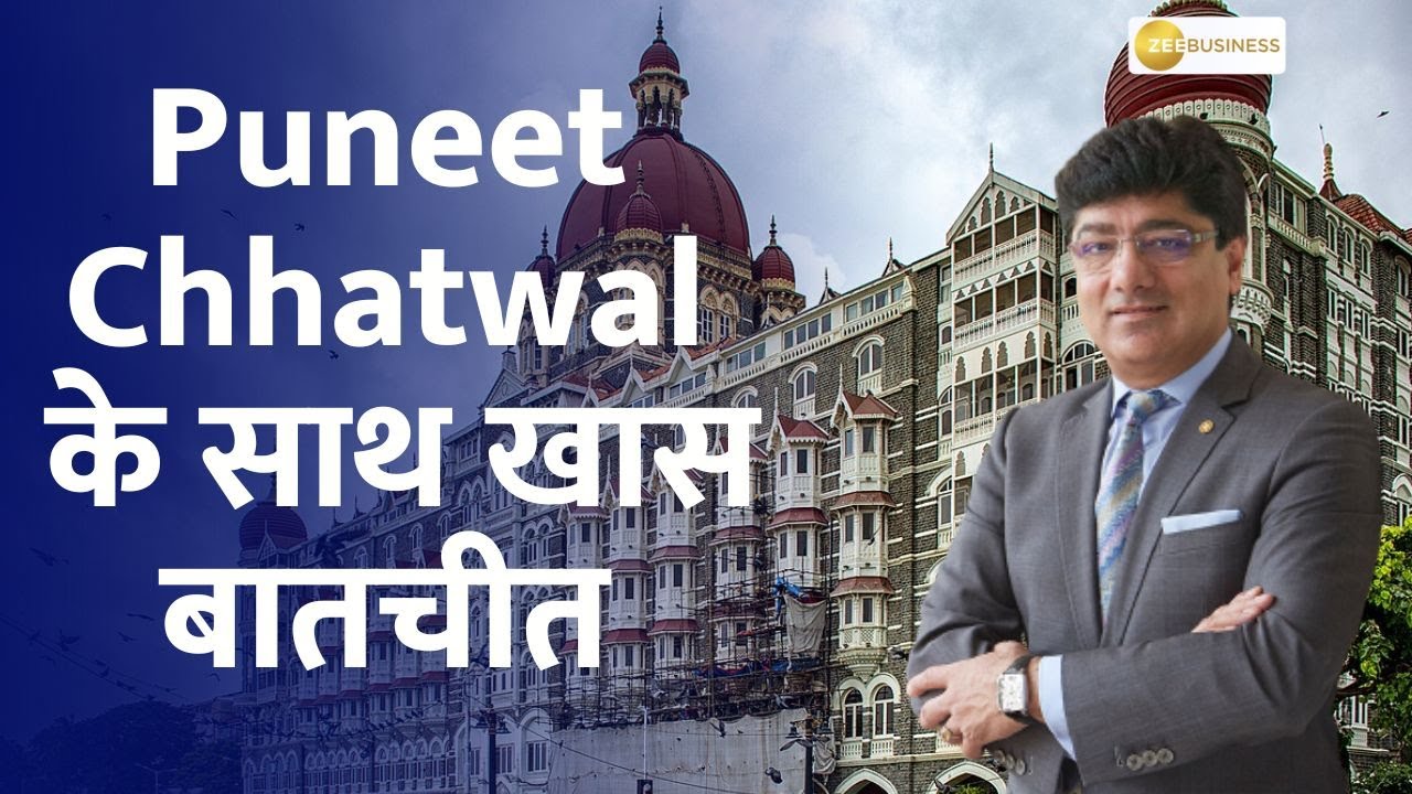 IHCL's CEO Puneet Chhatwal Sets Sights on Tourism Sector with Ambitious ...