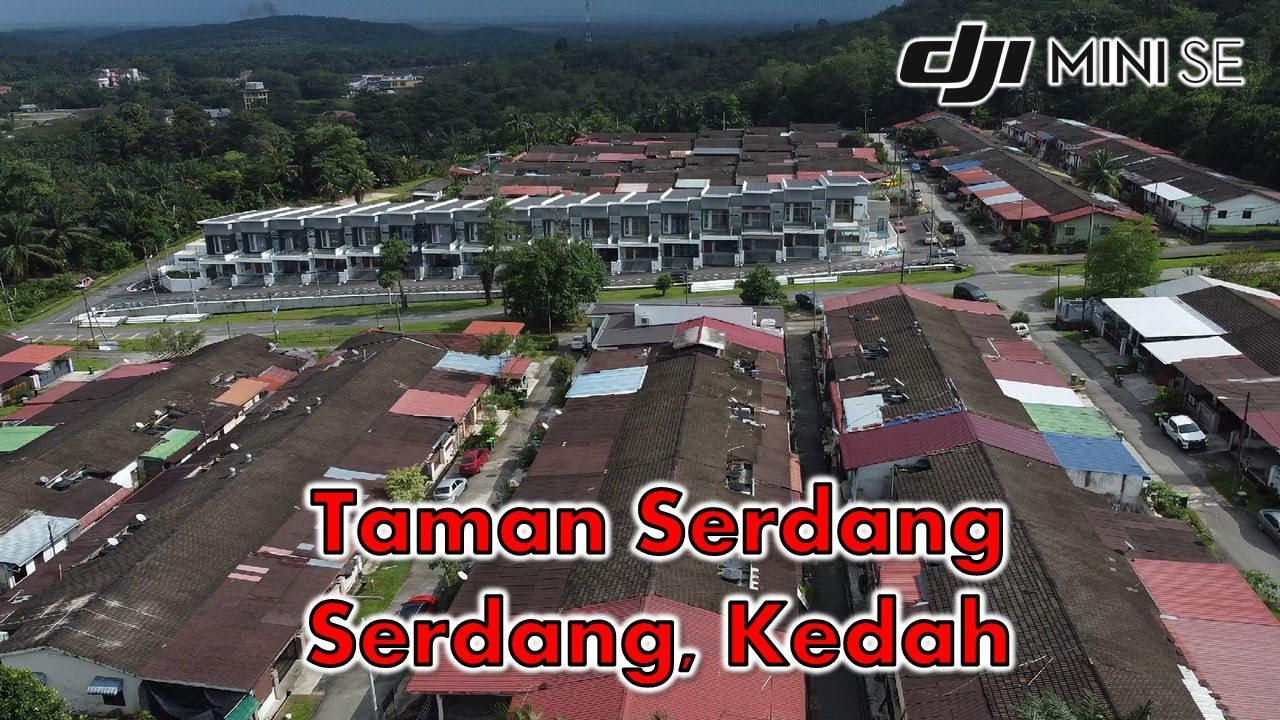 Taman Serdang, Serdang, Kedah (Drone Footage) - YouTube
