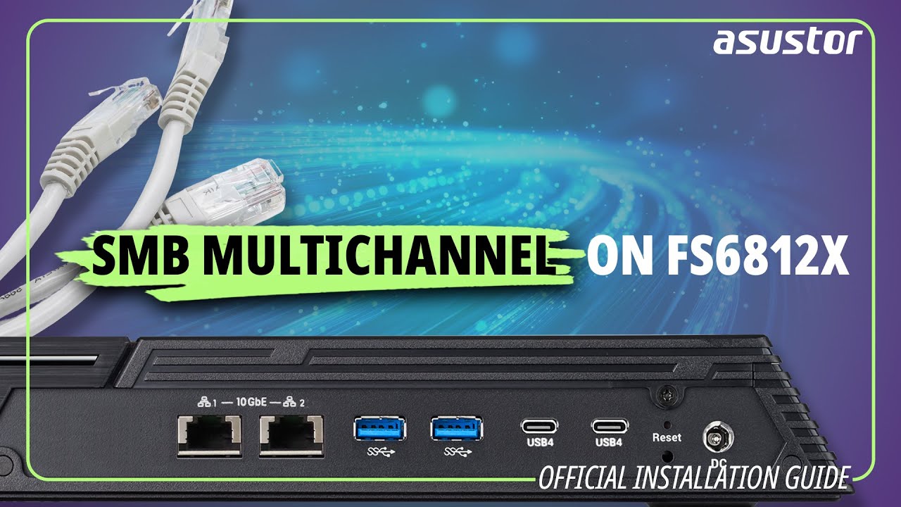 Getting SMB Multichannel Up and Running on your Flashstor 12 Pro Gen2 ...