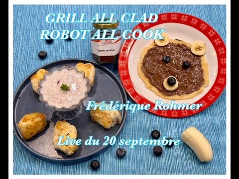 live 20:9 ALL CLAD GRIL et ROBOT ALL COOK: Coco le poisson et crêpe ...