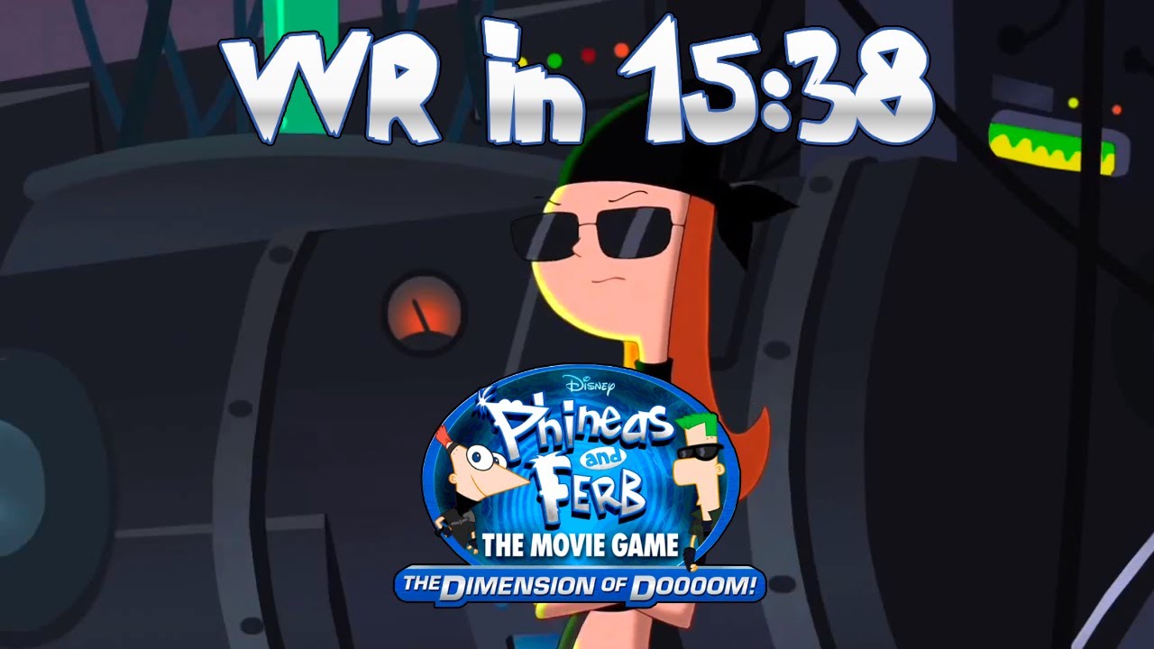 Phineas And Ferb: The Dimension of Doom Speedrun! WR in 15:38 - YouTube