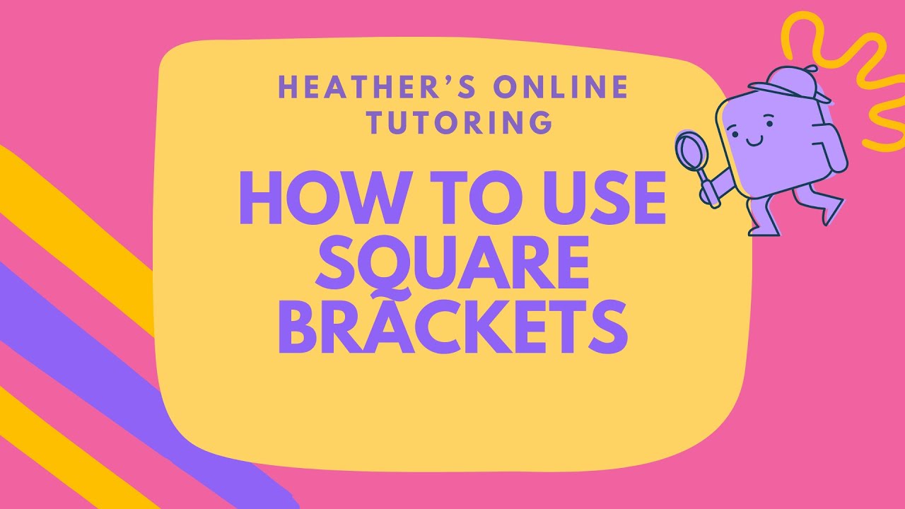How to Use Square Brackets - YouTube