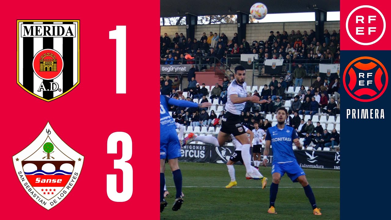 RESUMEN #PrimeraFederación | AD Mérida 1-3 UD San Sebastián de los ...