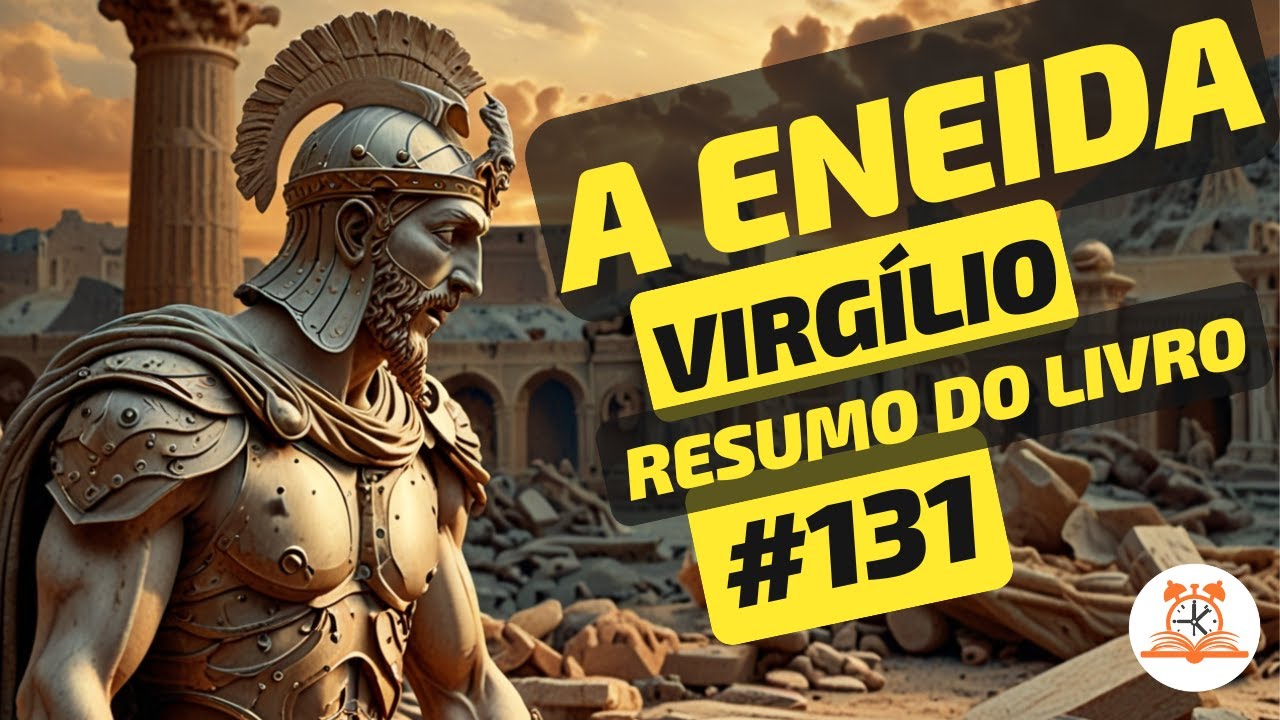A Eneida - Virgílio | Resumo do Livro | RoletaDoLivro #131 - YouTube