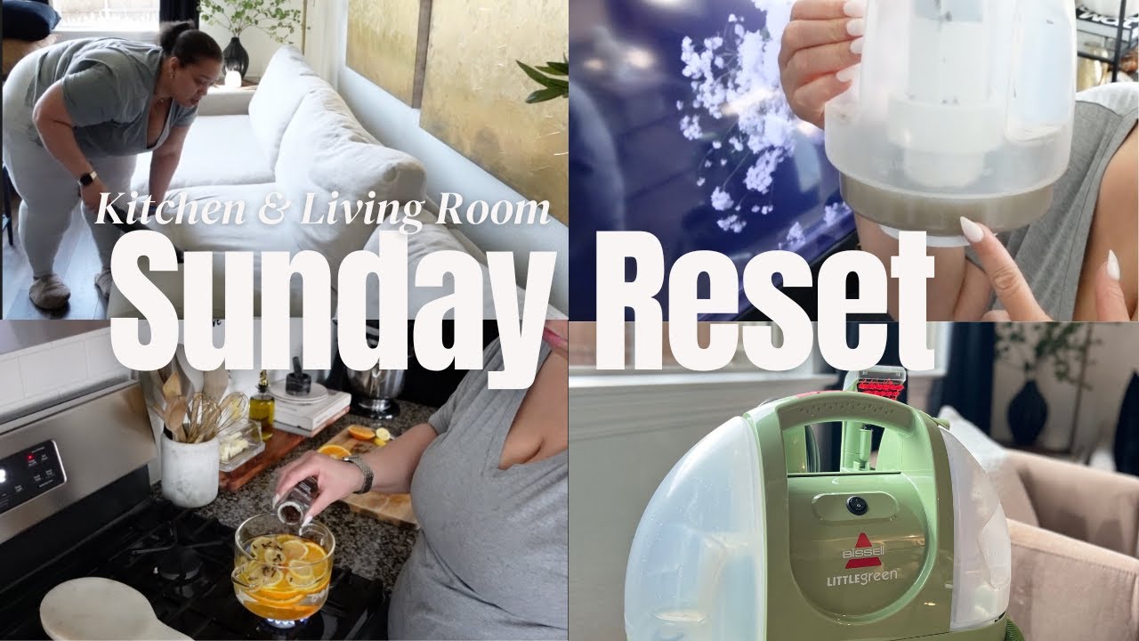 "Sunday Reset: Living Room & Kitchen Clean With Upholstery Cleaning ...