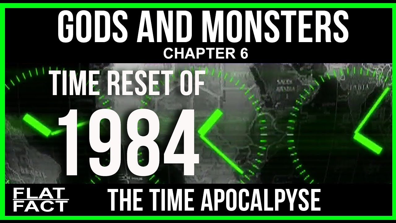 Gods and Monsters The Time Apocalypse -Time Reset of 1984 - chapter 6 ...