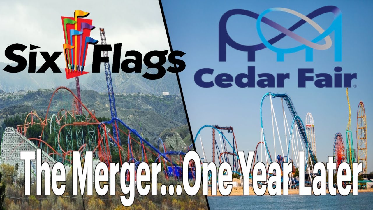 Cedar Fair & Six Flags Merger...One Year Later. Review and Grades - YouTube