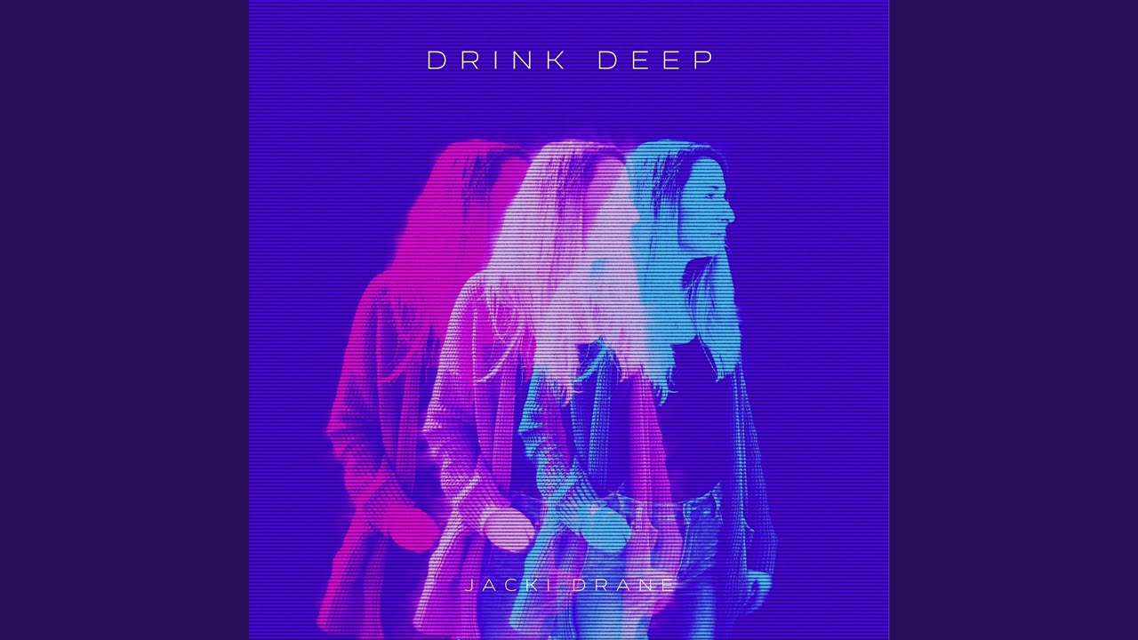 Drink Deep - YouTube