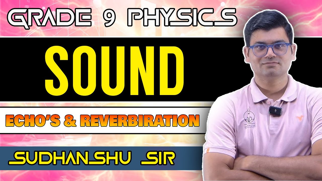 Sound Chapter | Echo🔥| CLASS 9th Science | NCERT | - YouTube