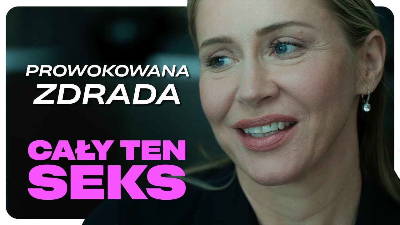 Prowokowana Zdrada Cały Ten Seks Prime Video Polska Youtube