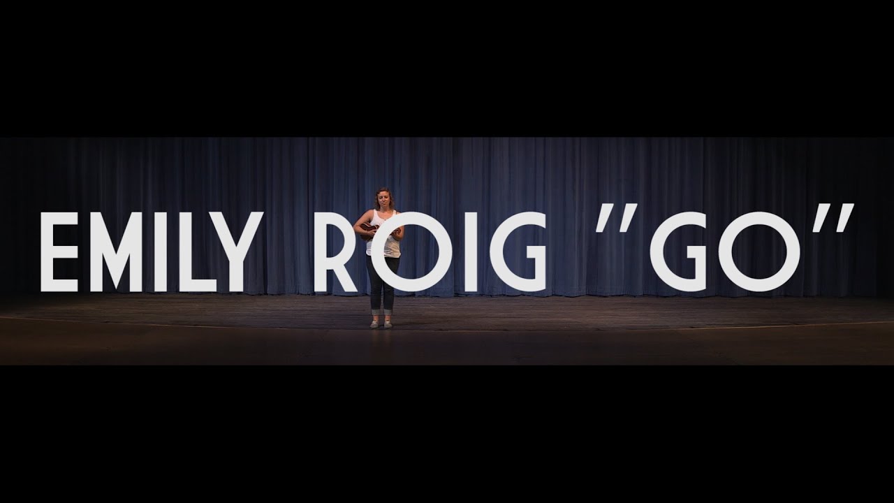 Emily Roig "Go" (Official Video) - YouTube