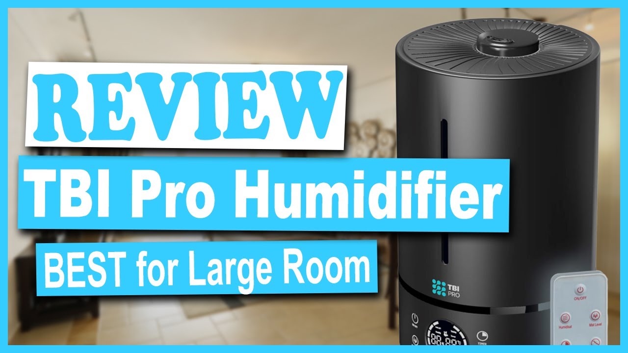 TBI Pro Ultrasonic Cool Mist Humidifiers Review - Best Humidifiers for ...