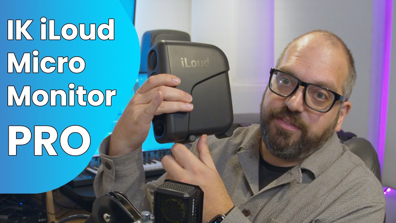 The smallest monitors grow up - IK iLoud Micro Monitor PRO! - YouTube